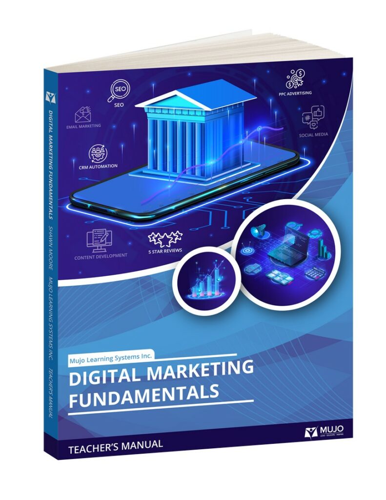 Digital Marketing Fundamentals Teacher Manual For Higher Education | Mujo Learning Systems